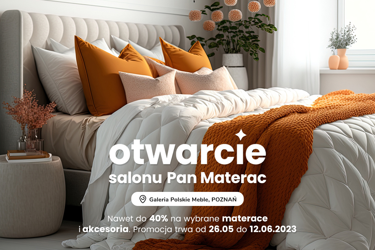 Otwarcie kolejnego salonu Pan Materac w Poznaniu! - Pan Materac